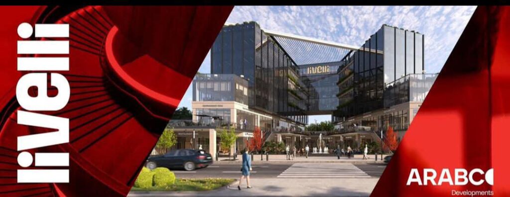 Arabco Developments » Livelli Mall New Cairo l Arabco Developments 2025